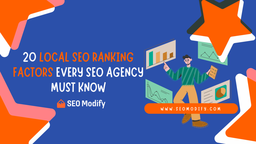 20 Local SEO Ranking Factors Every SEO Agency Must Know